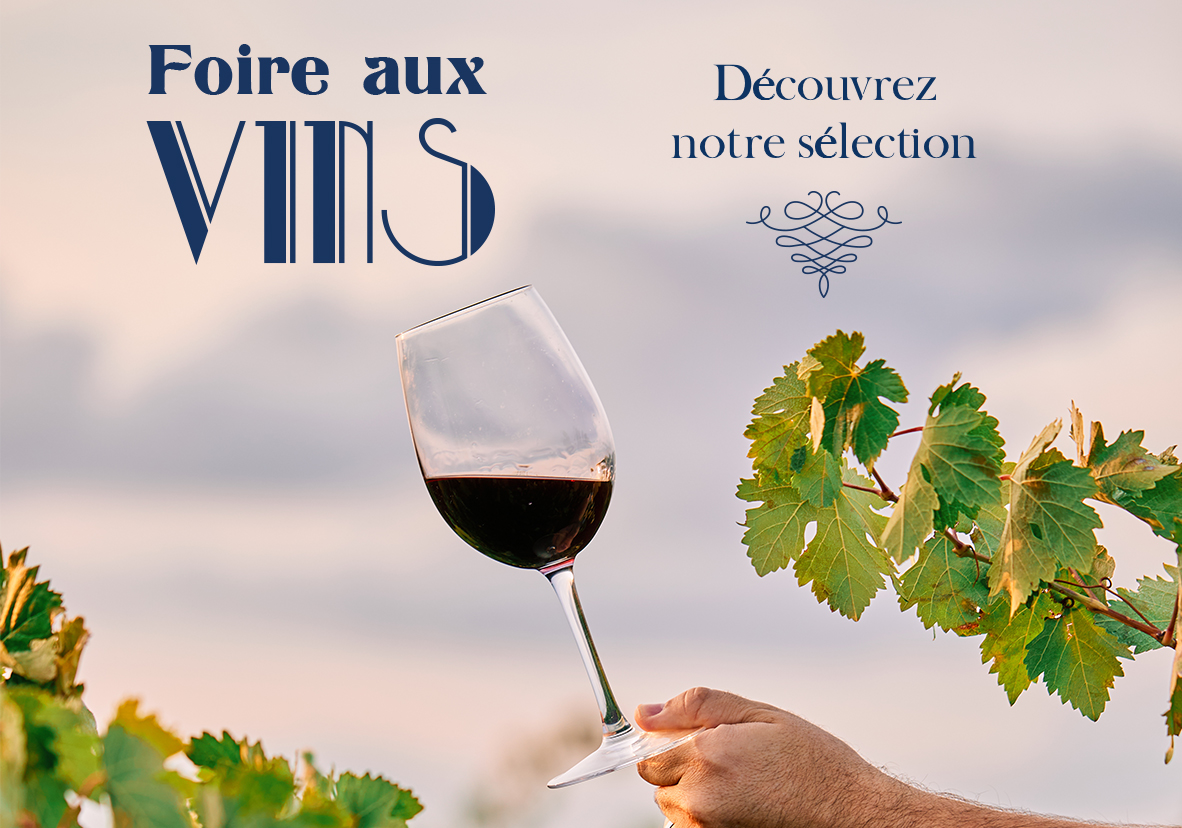 Foire aux Vins - Raymond Boissons