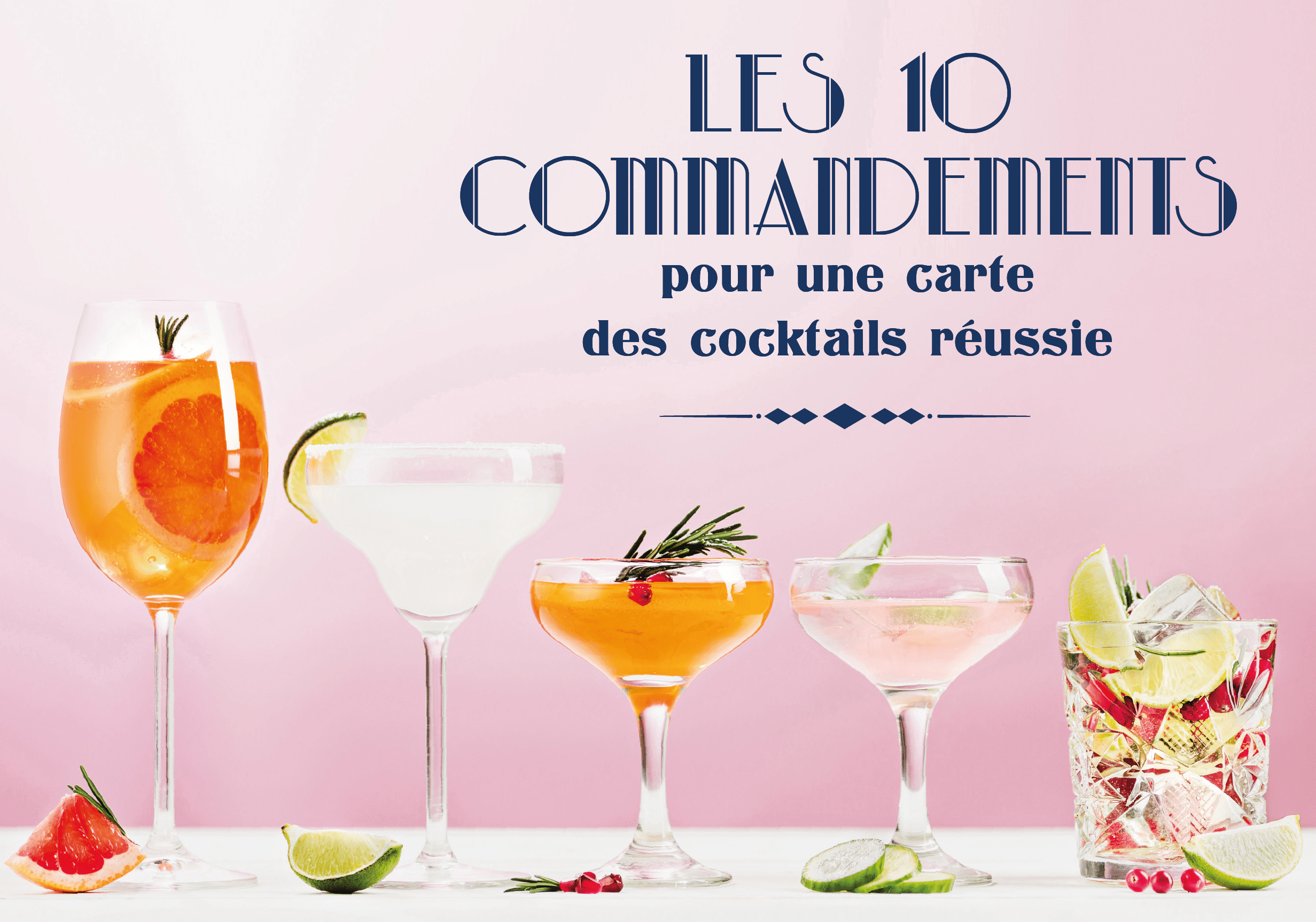 Les 10 commandements pour une carte des cocktails réussie - Raymond ...